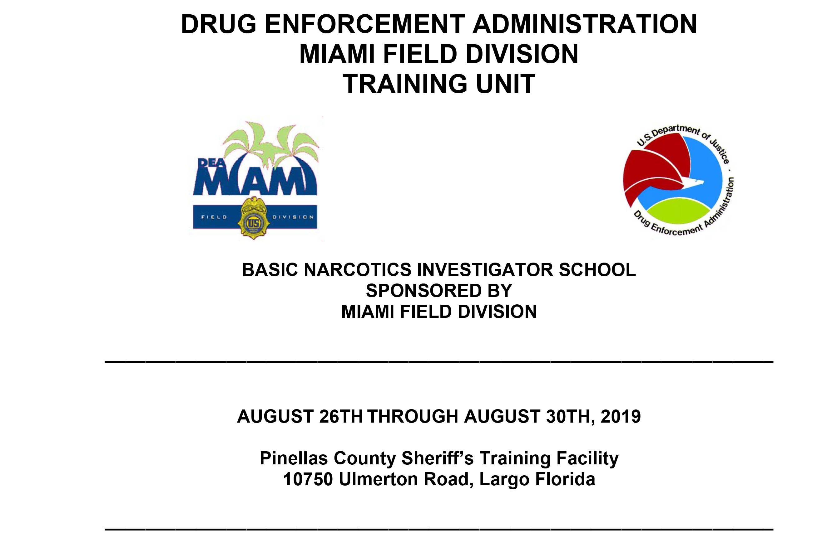 BASIC NARCOTICS INVESTIGATOR SCHOOL